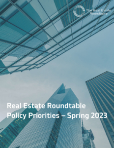 RER_2023_Policy-Priorities – The Real Estate Roundtable